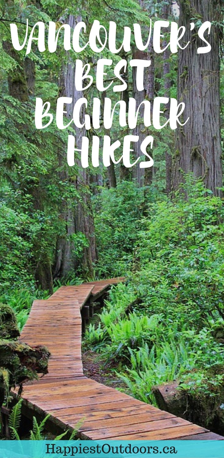 6 Easy Hikes in Vancouver for Beginners and Tourists | Happiest Outdoors